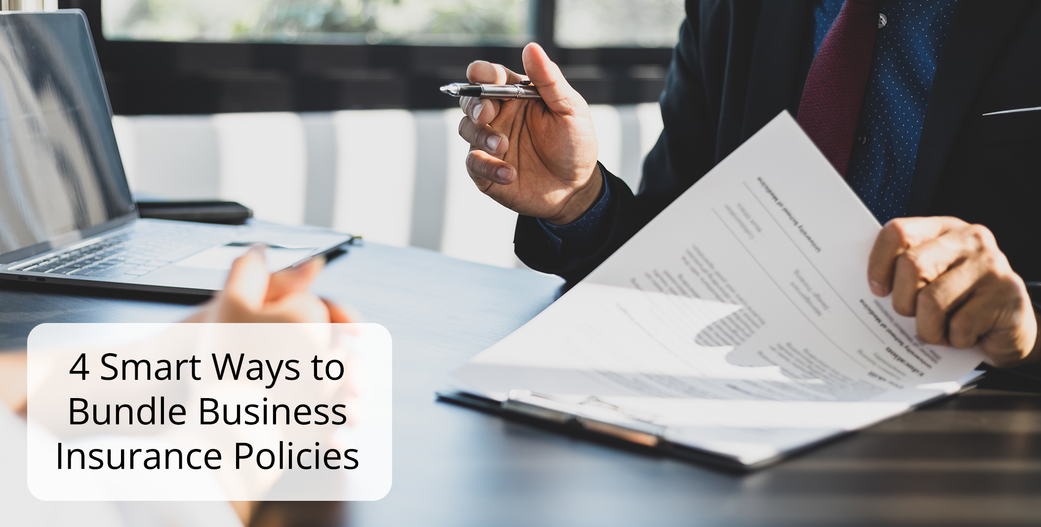 4 Smart Ways to Bundle Business Insurance Policies - Whitaker Insurance