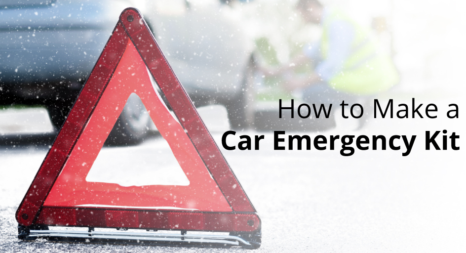 How to Make a Car Emergency Kit - Whitaker Insurance